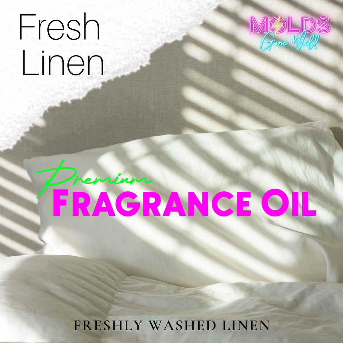 Fresh Linen Fragrance Oil – Molds Gone Wild